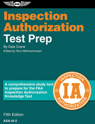 Inspection Authorization Test Prep: A Comprehensive Study Tool to ...