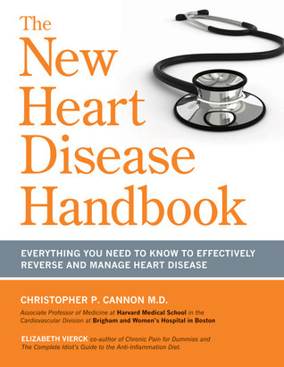 New Heart Disease Handbook by Christopher P. Cannon | Goodreads