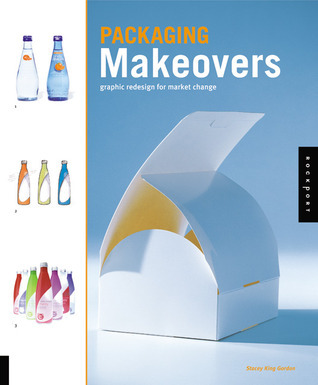Packaging Makeovers: Graphic Redesign For Market Change by Stacey King ...