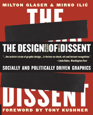 The Design of Dissent: Socially and Politically Driven Graphics by ...