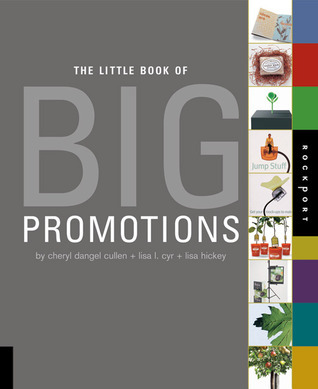 Little Book of Big Promotions by Lisa L. Cyr | Goodreads