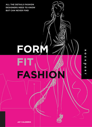 Form, Fit, Fashion: All the Details Fashion Designers Need to Know But ...