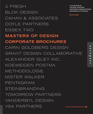 Masters of Design: Corporate Brochures by Sean Adams | Goodreads