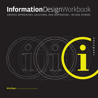 Information Design Workbook: Graphic approaches, solutions, and ...