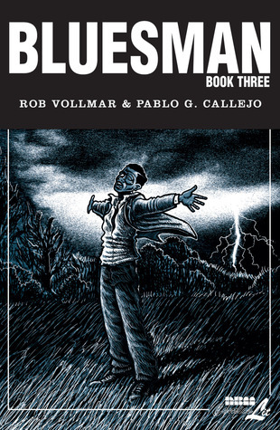 Bluesman: Book 3 by Rob Vollmar | Goodreads
