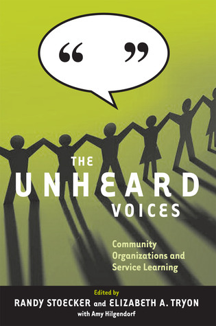 The Unheard Voices: Community Organizations and Service Learning by ...