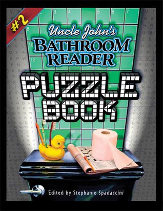 Uncle John's Bathroom Reader Puzzle Book #2 by Bathroom Readers ...