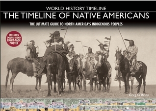 The Timeline of Native Americans by Greg O'Brien | Goodreads