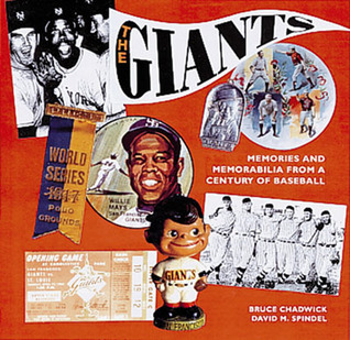 The Giants: Memories and Memorabilia from a Century of Baseball by ...