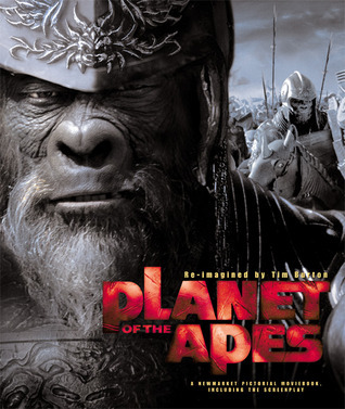 Planet of the Apes: Re-Imagined by Tim Burton by Mark Salisbury | Goodreads