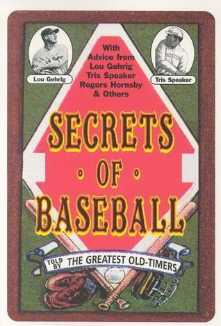 Secrets of Baseball (Applewood Books) by Tris Speaker | Goodreads