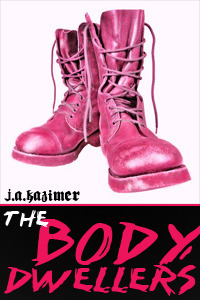 The Body Dwellers by J.A. Kazimer | Goodreads