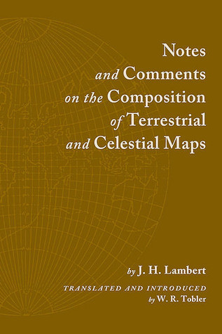 Notes and Comments on the Composition of Terrestrial and Celestial Maps ...