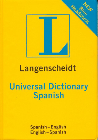 Langenscheidt Universal Spanish Dictionary: Spanish-English / English ...