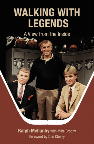 Walking with Legends: A View from the Inside by Ralph Mellanby | Goodreads