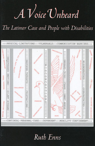 A Voice Unheard: The Latimer Case and People with Disabilities by Ruth ...