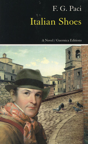 Italian Shoes (Prose Series 64) by Frank G. Paci | Goodreads