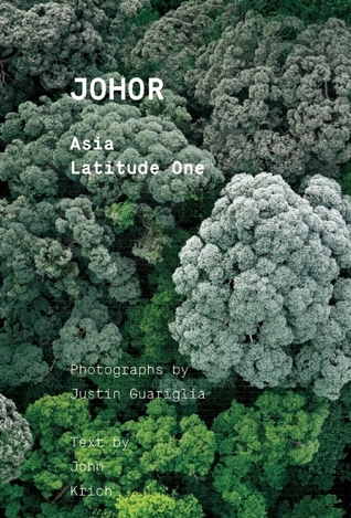 Johor: Asia Latitude One by John Krich | Goodreads