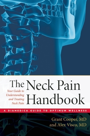 The Neck Pain Handbook: Your Guide in Understanding and Treating Neck ...