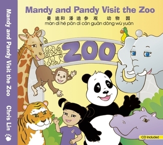 Mandy and Pandy Visit the Zoo by Chris Lin | Goodreads