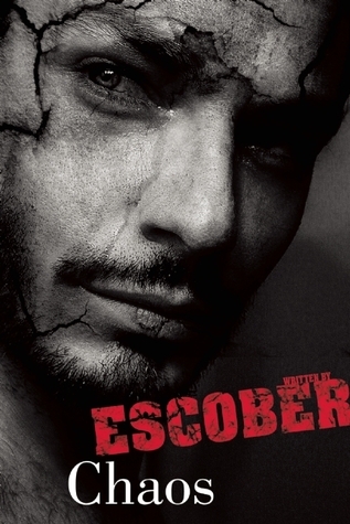 Chaos by Escober | Goodreads