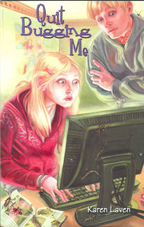 Quit Bugging Me by Karen Laven | Goodreads