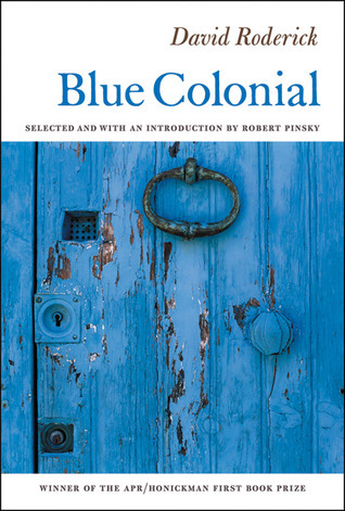 Blue Colonial by David Roderick | Goodreads