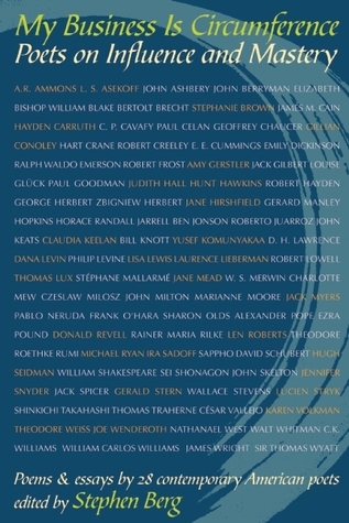 My Business is Circumference by Stephen Berg | Goodreads