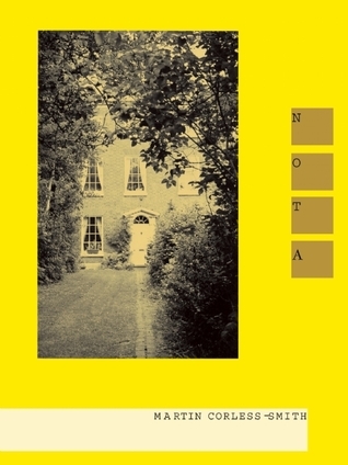 Nota by Martin Corless-Smith | Goodreads