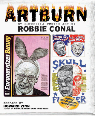 Artburn by Robbie Conal | Goodreads
