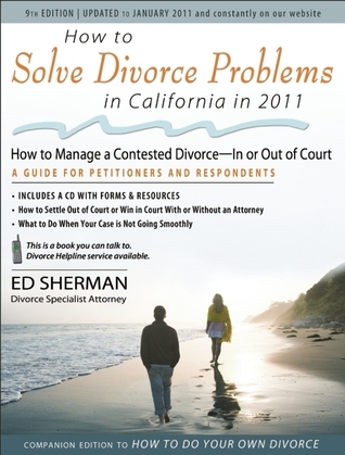How to Solve Divorce Problems in California in 2011: Managing a ...