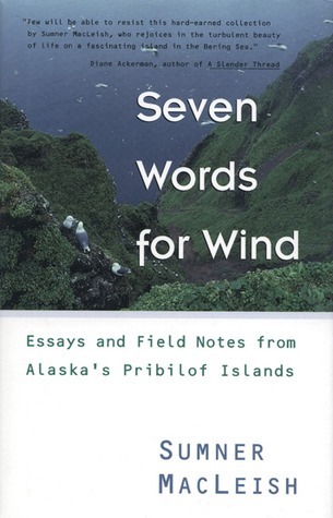 Seven Words for Wind by Sumner MacLeish | Goodreads