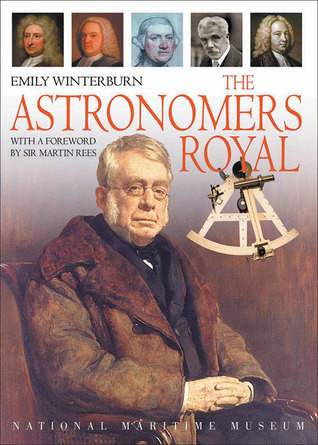 Astronomers Royal by Emily Winterburn | Goodreads