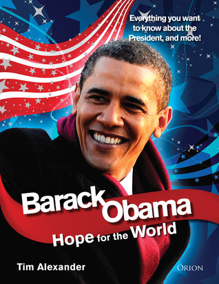 Barack Obama by Tim Alexander | Goodreads