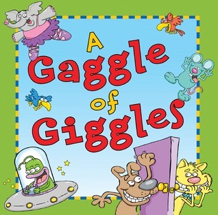 A Gaggle of Giggles by Joseph Rosenbloom | Goodreads