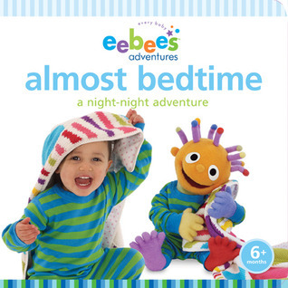eebee's Adventures Almost Bedtime: A Night-night Adventure by Every ...