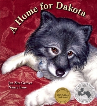 A Home for Dakota (Sit! Stay! Read!) by Jan Zita Grover | Goodreads