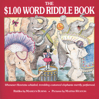 The $1.00 Word Riddle Book by Marilyn Burns | Goodreads