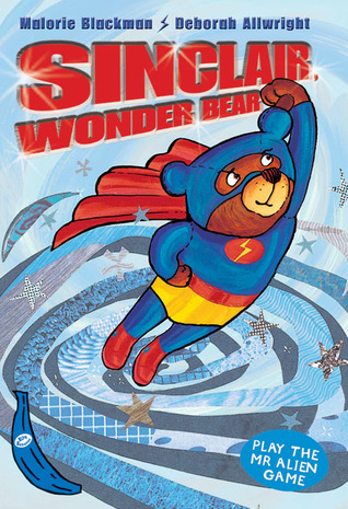 Sinclair Wonder Bear (Blue Bananas) by Malorie Blackman | Goodreads