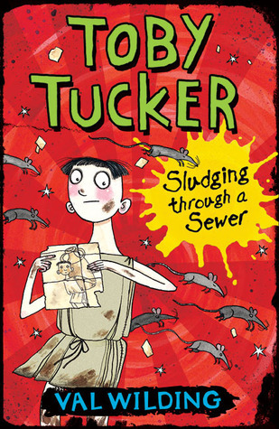 Toby Tucker: Sludging Through a Sewer by Valerie Wilding | Goodreads