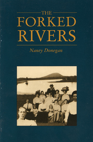 The Forked Rivers by Nancy Donegan | Goodreads
