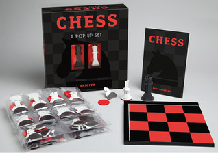Chess: A Pop-Up Set by Sam Ita | Goodreads
