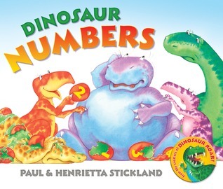 Dinosaur Numbers by Paul Stickland | Goodreads