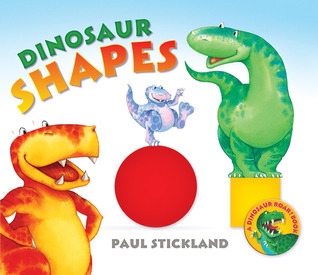 Dinosaur Shapes by Paul Stickland | Goodreads