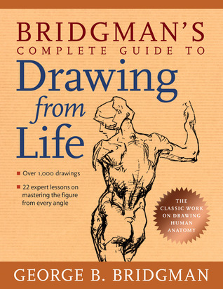 Bridgman's Complete Guide to Drawing from Life by George B. Bridgman ...