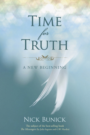 Time for Truth: A New Beginning by Nick Bunick | Goodreads