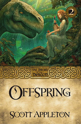 Offspring (The Sword of the Dragon #2) by Scott Appleton | Goodreads