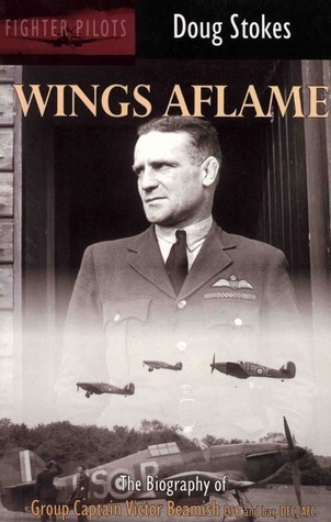 Wings Aflame by Doug Stokes | Goodreads