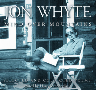 Jon Whyte: Mind Over Mountains by Jon Whyte | Goodreads