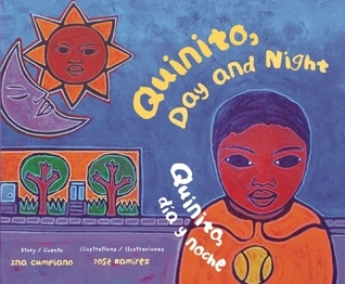 Quinito, Day and Night/Quinito, dia y noche by Cumpiano | Goodreads